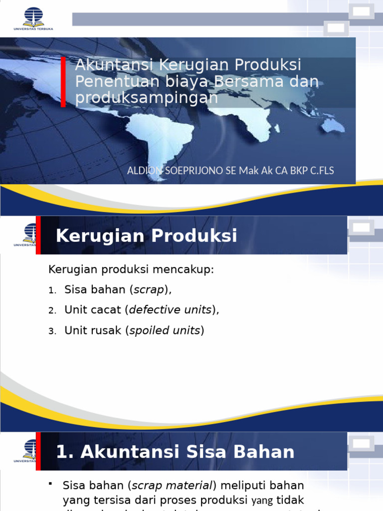 INISIASI PERTEMUAN 6 Akuntansi Kerugian Produksi Poduk Sampingan | PDF