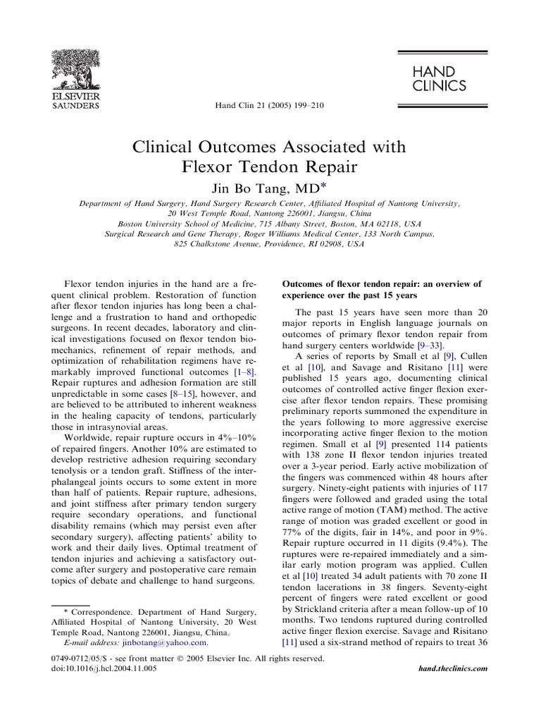 Clinical Outcomes Associated With Flexor Tendon Repair: Jin Bo Tang, MD ...