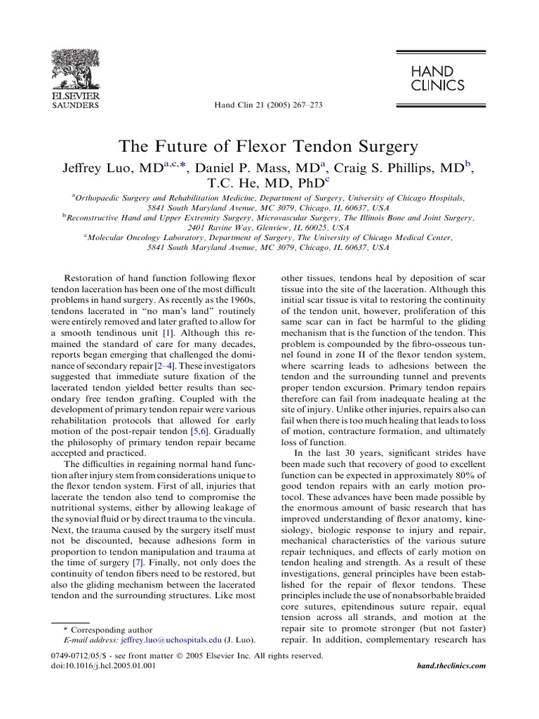 The Future of Flexor Tendon Surgery: Jeffrey Luo, MD, Daniel P. Mass ...