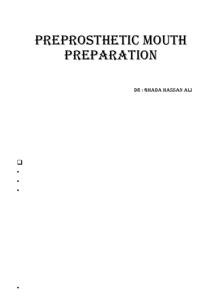 Preprosthetic Mouth Preparation | PDF