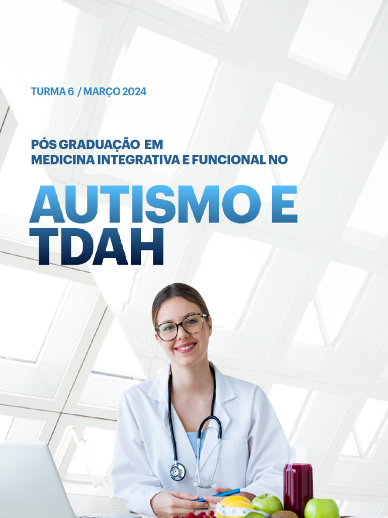 PoÌ s-GraduacÌ Aì o Medicina Integrativa e Funcional No TEA e TDAH ...