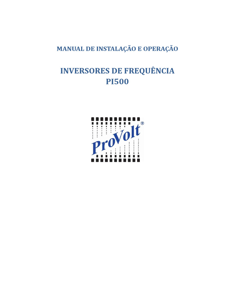 Manual Inversor Modelo Pi500 - Provolt - Power Trains Portugues - Junho 2018 | PDF