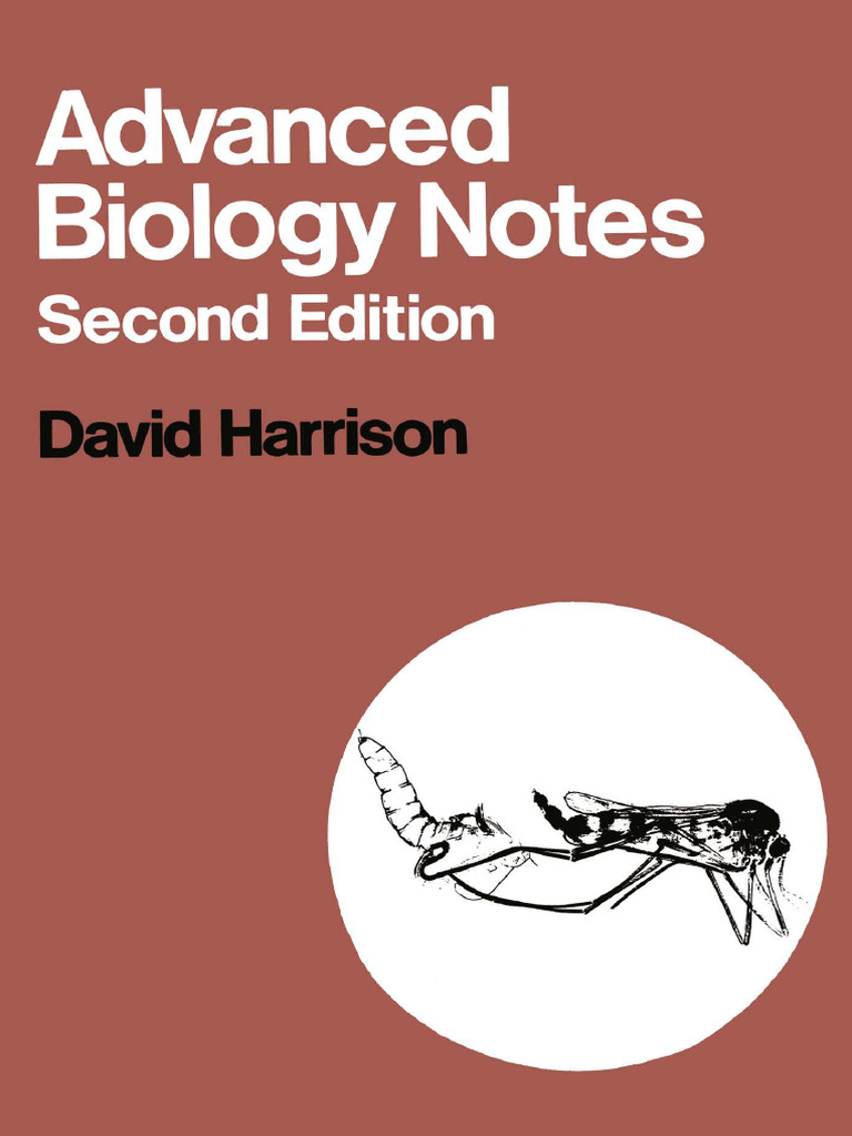Advanced Biology Notes (David Harrison Ph.D. (Auth.) ) | PDF