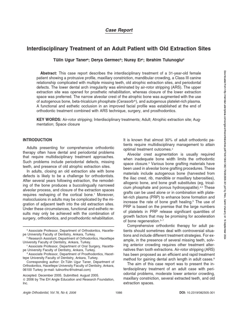 Interdisciplinary Treatment of An Adult Patient With Old Extraction ...