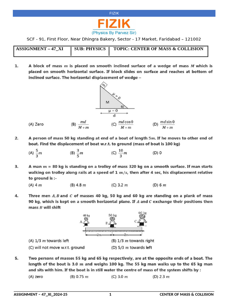 Assignment - 47 - Xi - (Regular) - Center of Mass & Collision - 2024-25 ...