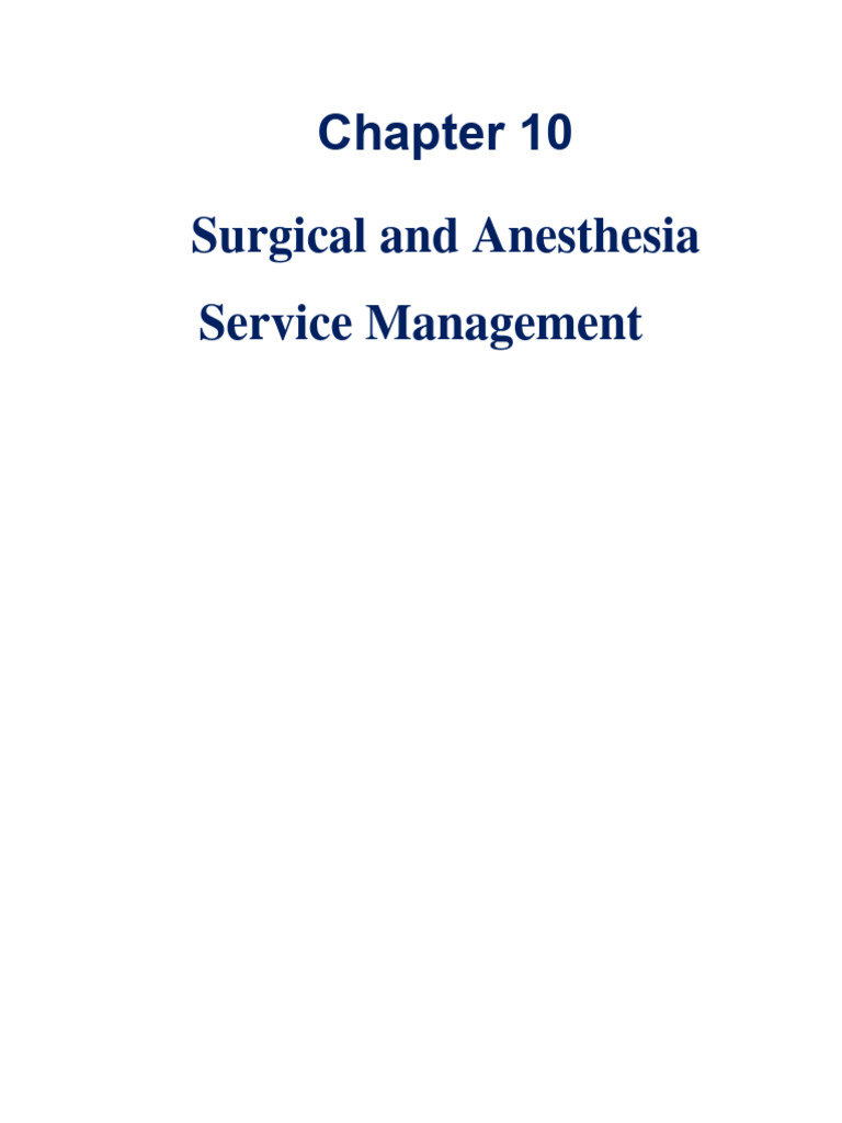 Chapter - 10 - Surgical and Anesthesia Body Final | PDF