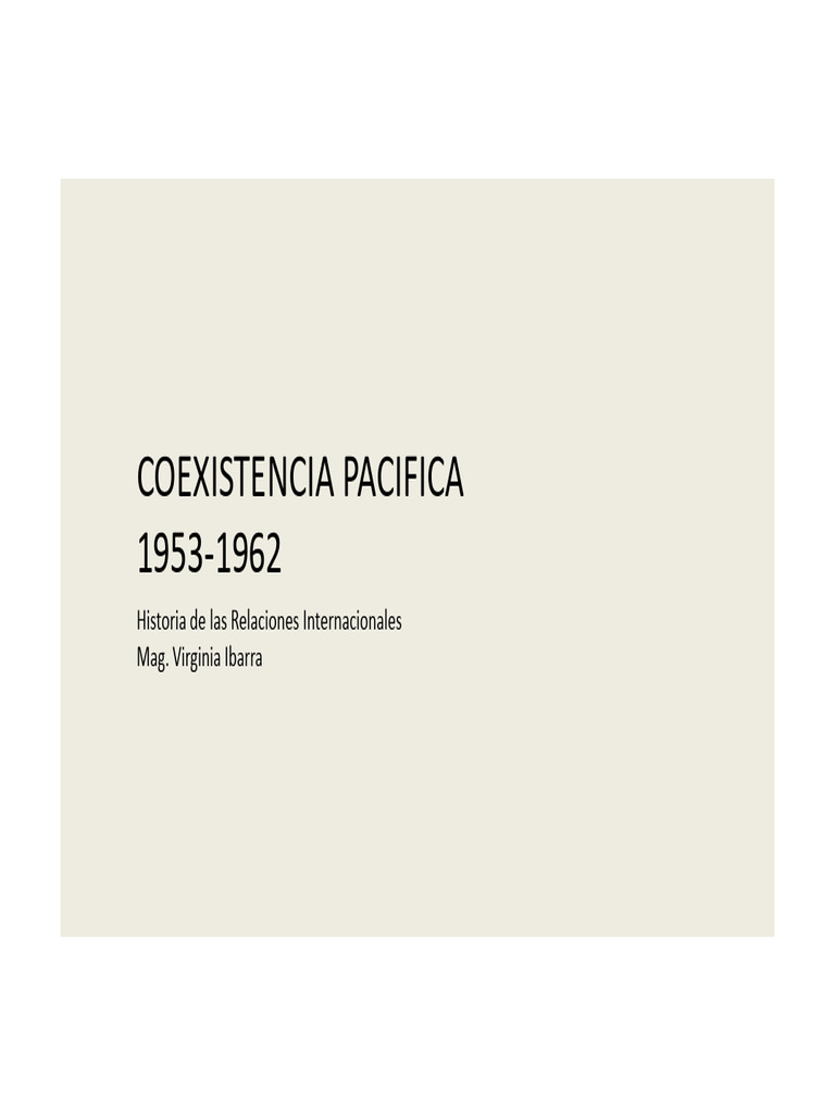 Guerra Fría - Coexistencia Pacifica | PDF