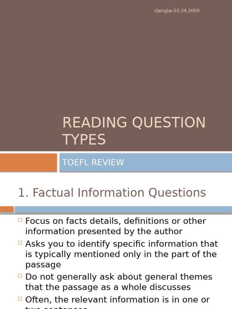 TOEFL Reading Question Types Explained | PDF | Sentence (Linguistics) | Information