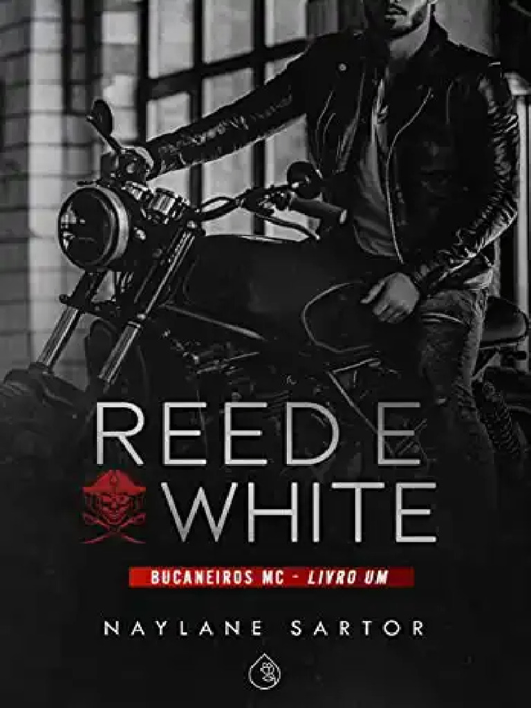 Reed e White Bucaneiros MC Livro 1 Nayla | PDF