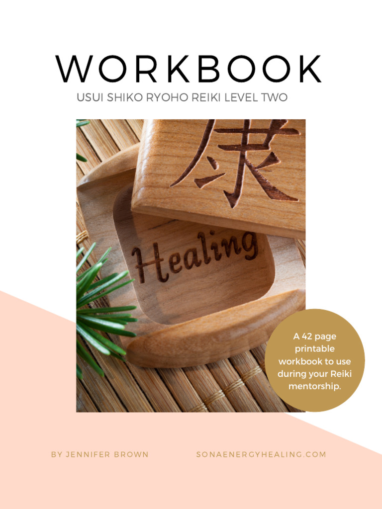 Reiki Level 2 Workbook - +Fillable+Final May 26th | PDF