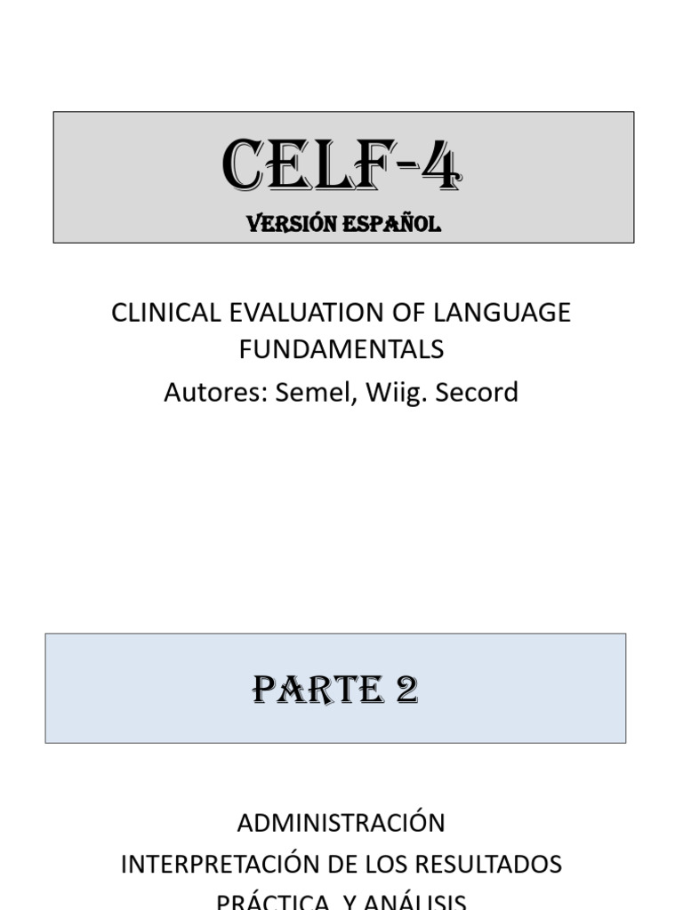 Celf-4 Parte 2 Presentacion | PDF