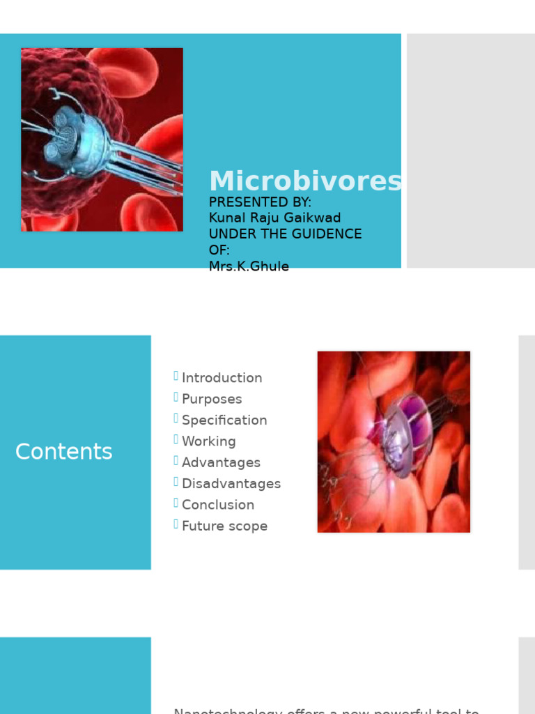 Microbivores: Presented By: Kunal Raju Gaikwad Under The Guidence OF ...