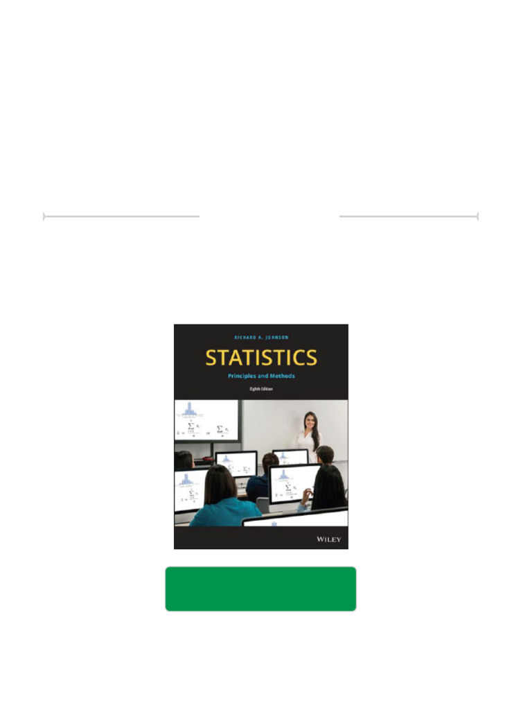 Solution Manual For Statistics: Principles and Methods, 8th Edition ...