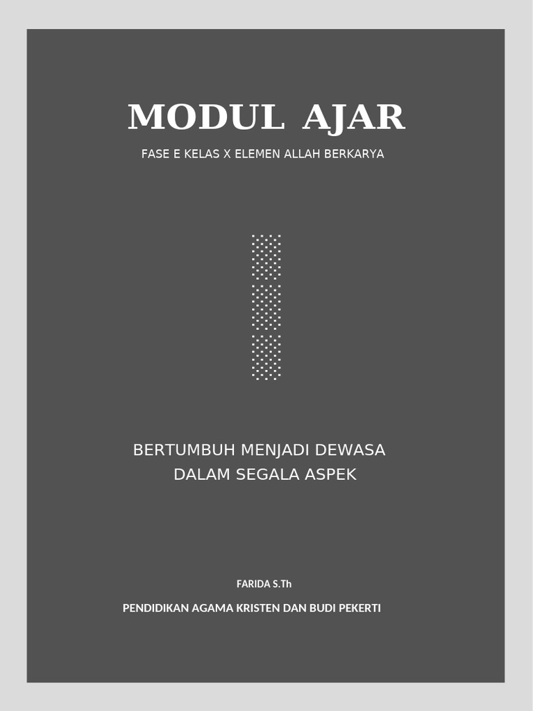 Modul Ajar Pendidikan Agama Kristen Dan Budi Pekerti - Bertumbuh Menjadi Dewasa Dalam Segala ...