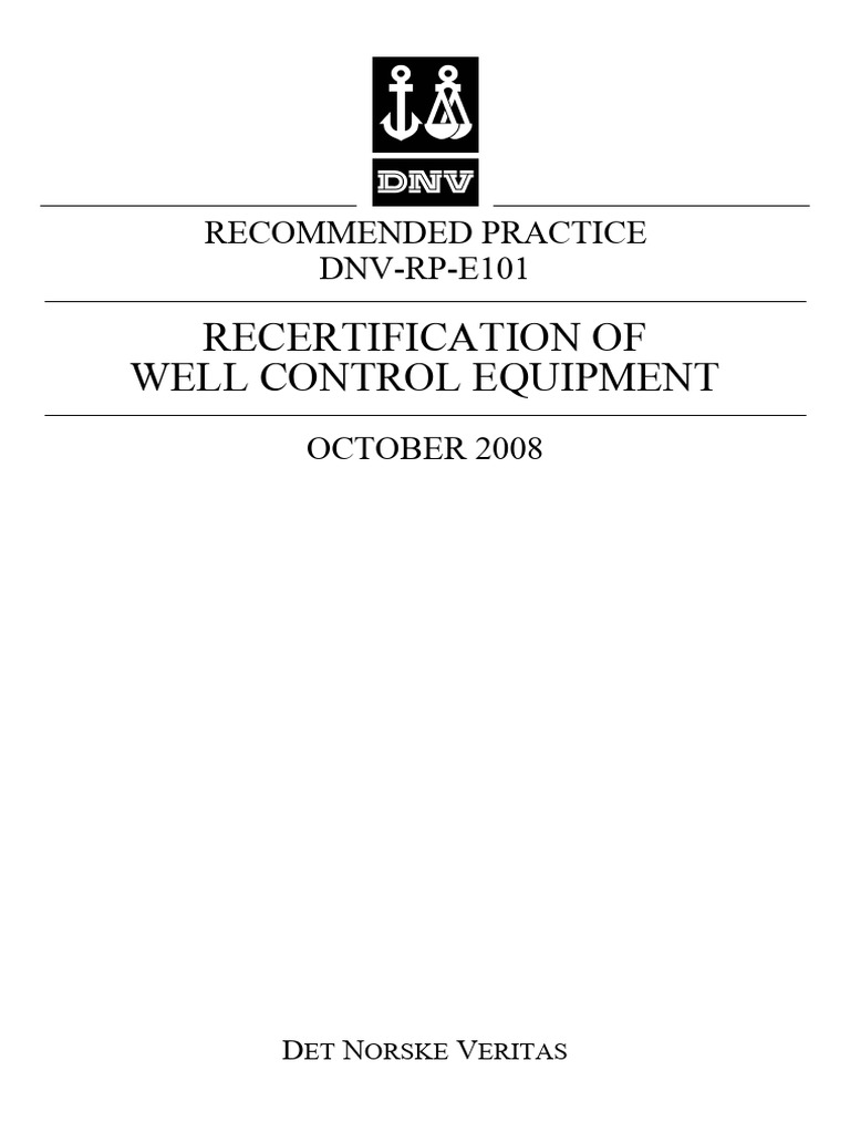 DNV-RP-E101 Recertification Well Control Equipment | PDF