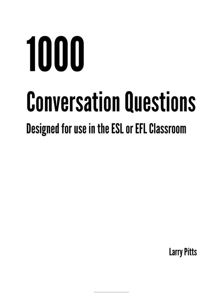 1000 Conversation Questions | PDF