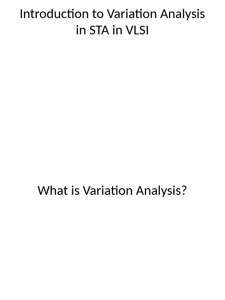Introduction To Variation Analysis in STA in VLSI | PDF
