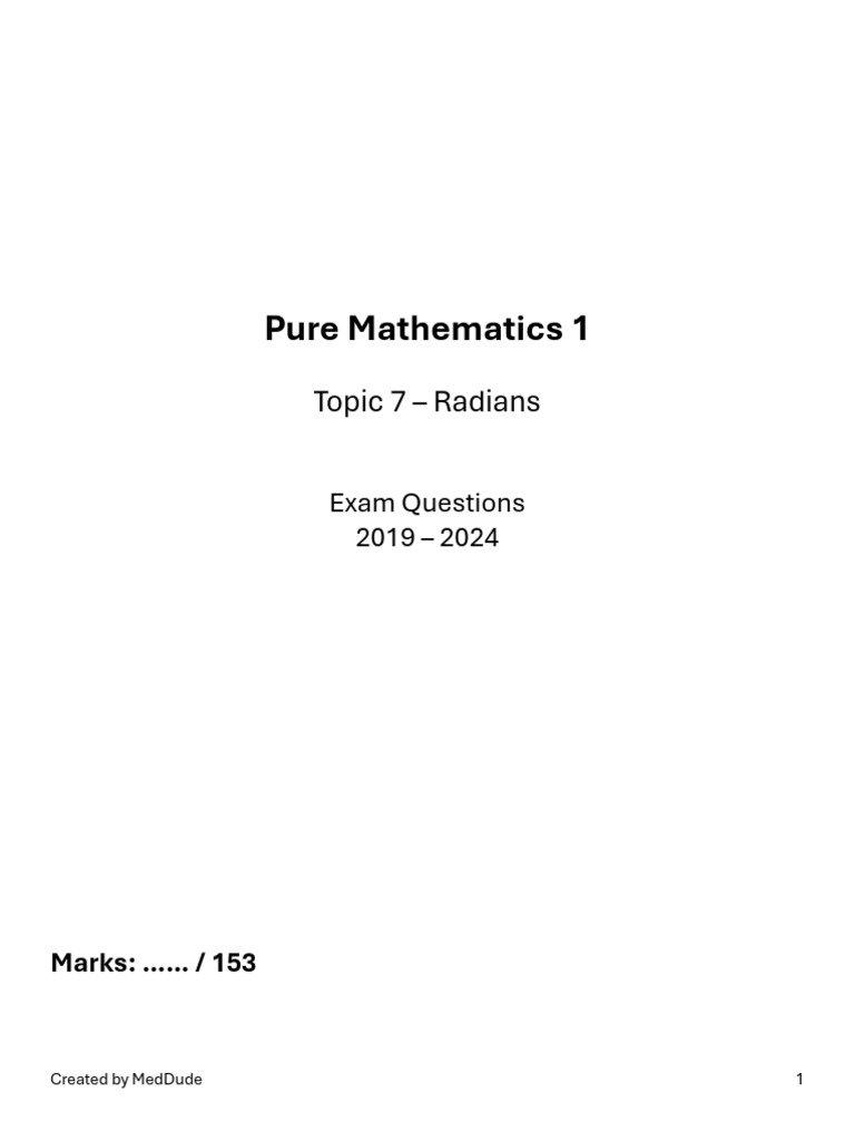 P1 - Topic 7 Radians 2019 - 2024 QP | PDF