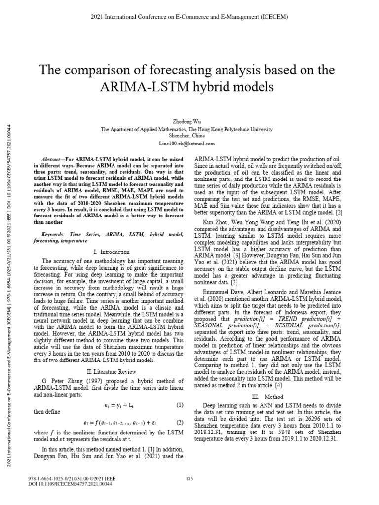 The Comparison Of Forecasting Analysis Based On The Arima Lstm Hybrid