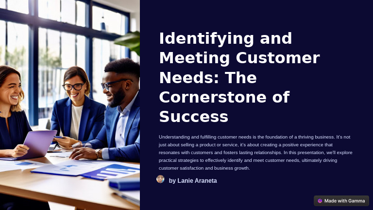 Identifying and Meeting Customer Needs The Cornerstone of Success | PDF