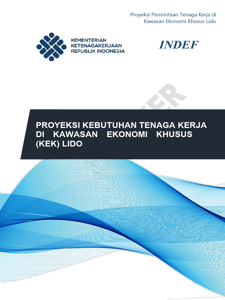 Proyeksi Kebutuhan Tenaga Kerja Di KEK Lido 2023 - Rev2 | PDF | Bisnis | Pengelolaan Keuangan & Uang