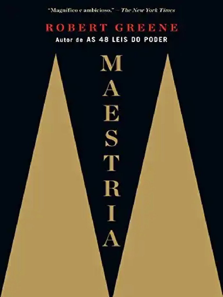 Maestria de Robert Greene: Guia Prático | PDF | Social Science