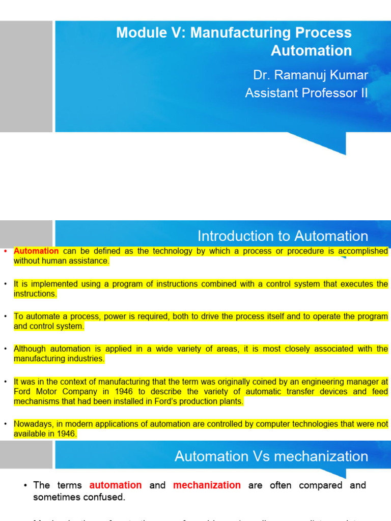 Module V: Manufacturing Process Automation: Dr. Ramanuj Kumar Assistant ...