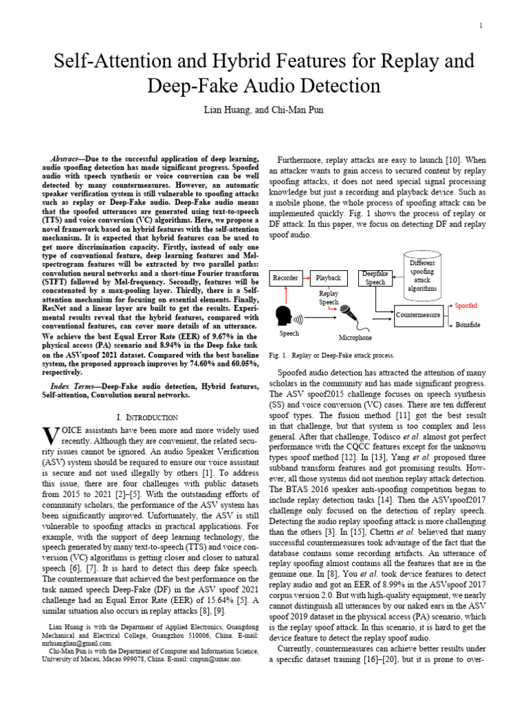 Self-Attention and Hybrid Features For Replay and Deep-Fake Audio ...