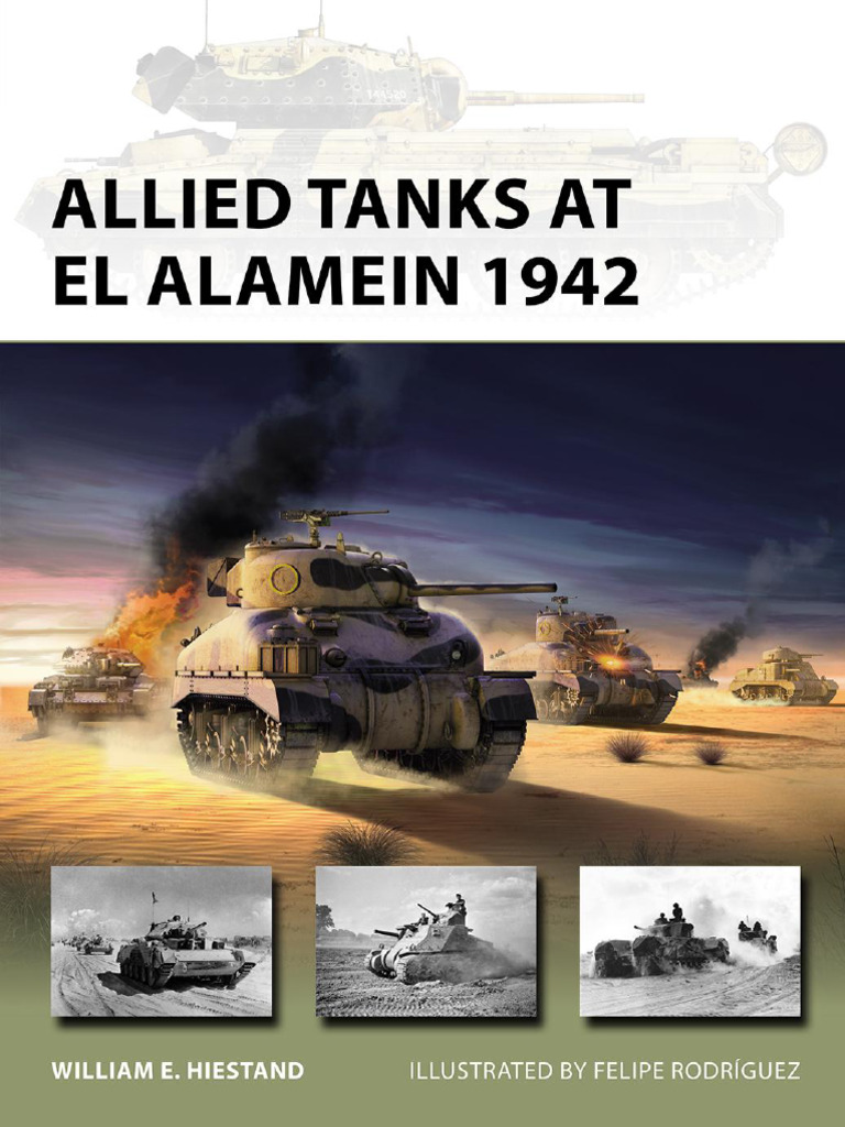 321 - Allied Tanks at El Alamein 1942 - William E. Hiestand | PDF