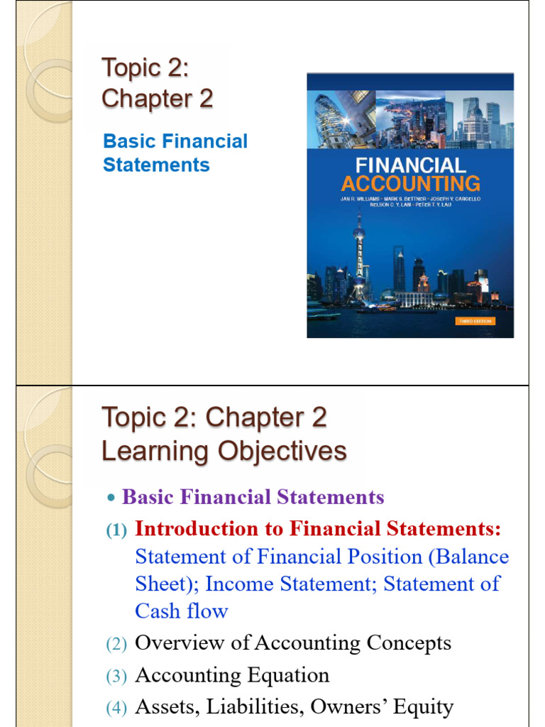 Topic 2 - Chapter 2 Basic Financial Statements | PDF | Balance Sheet | Equity (Finance)