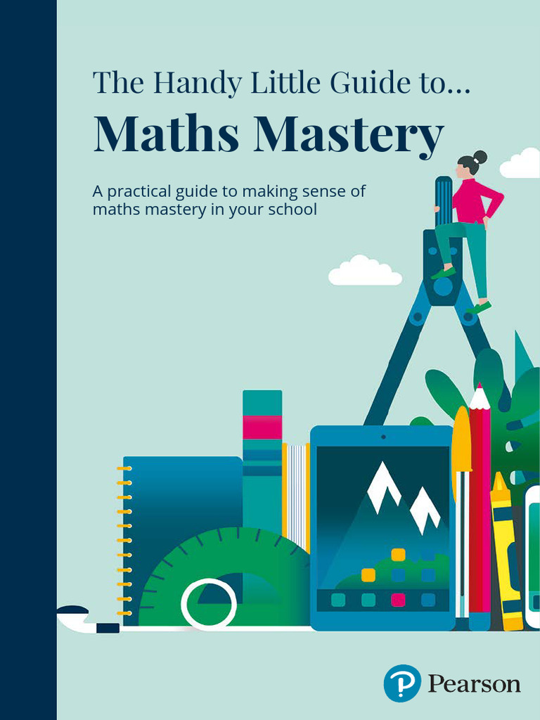 Handy Guide To Maths Mastery | PDF