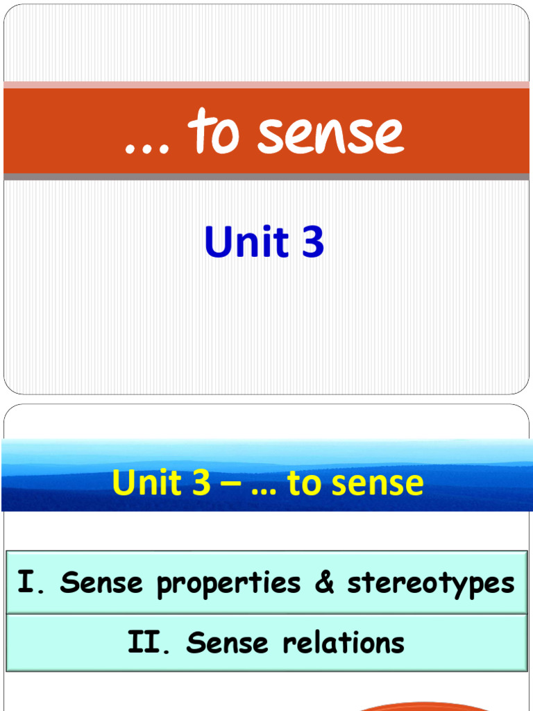 Unit 3, ... To Sense - Handout | PDF