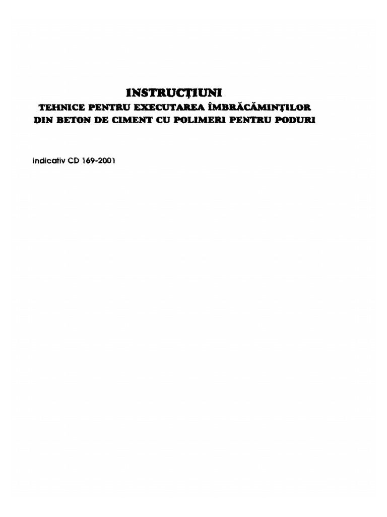 CD 169-2001 Instructiuni PTR Exec Imbr Din Beton de Ciment Cu Polimeri PTR Calea Pe Poduri Si ...
