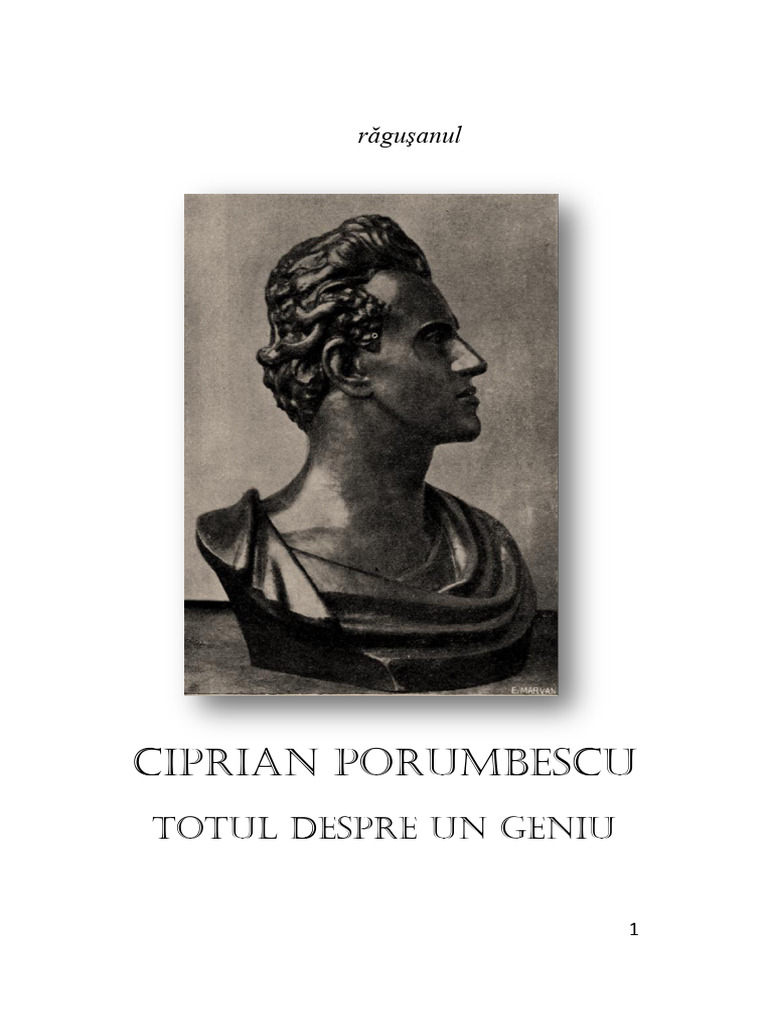 Ion Drăguşanul Ciprian Porumbescu Totul Despre Un Geniu II | PDF