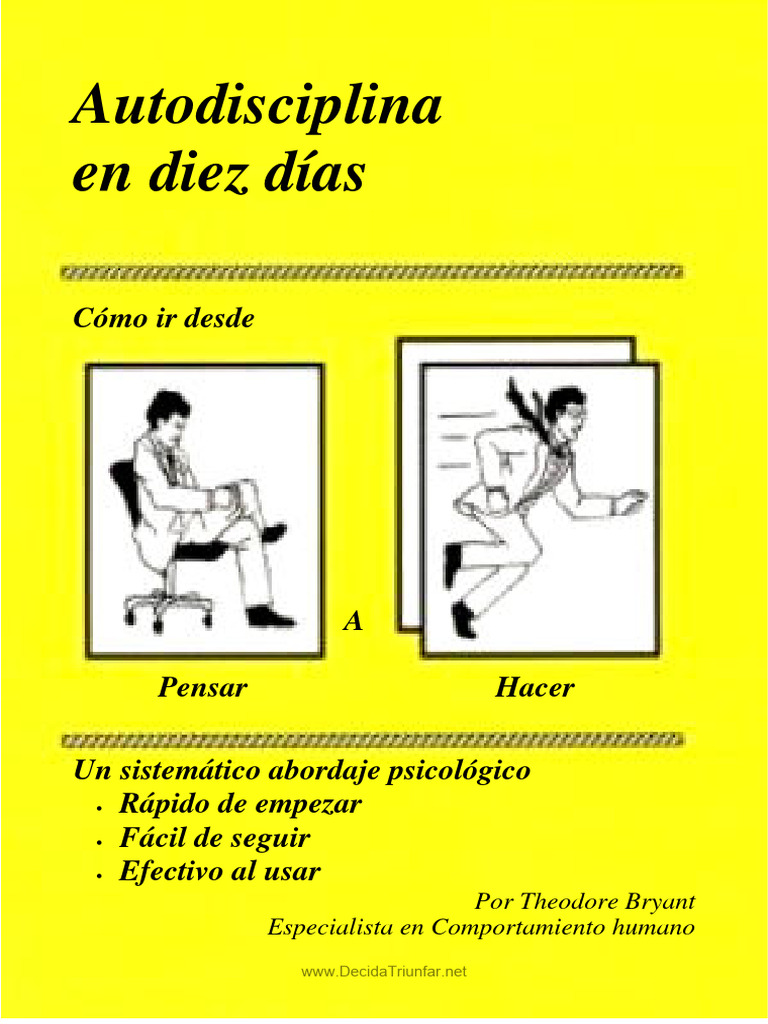 Auto Disciplina en Diez Dc3adas Theodore Bryant | PDF