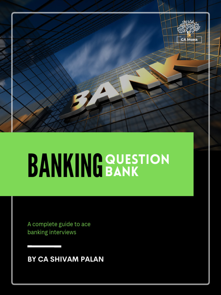 Banking Interview Question Bank - CA Monk | PDF