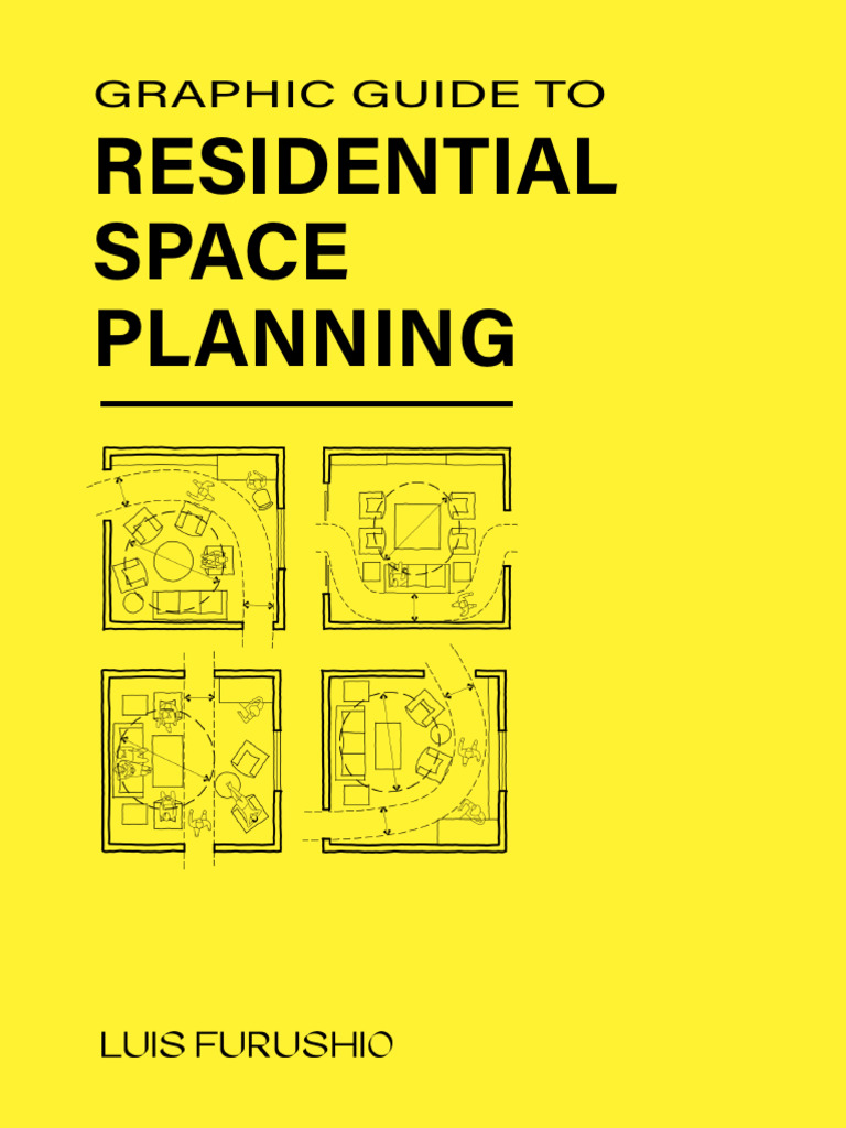 Graphic Guide To Residential Space Planning | PDF