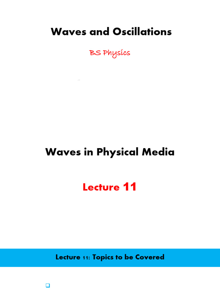 TRAVELING and SINUSOIDAL WAVES-, Progressie Waves. Equation of Motion For Travelling and ...