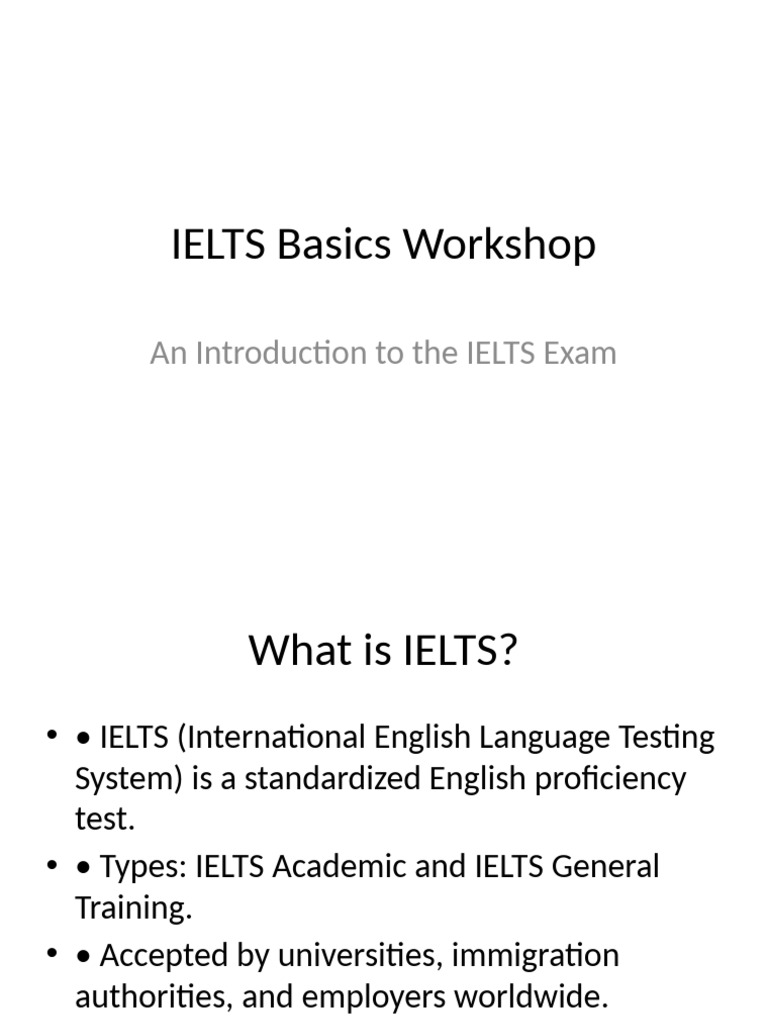 IELTS Basics Workshop | PDF | International English Language Testing ...