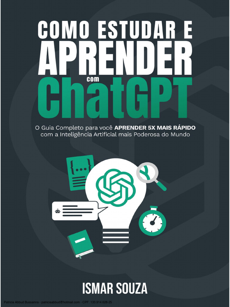 Como Estudar e Aprender Com ChatGPT - Ismar Souza | PDF