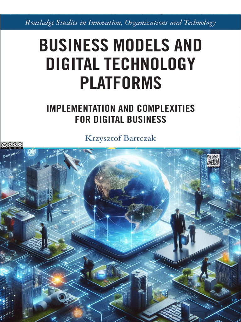 Business Models and Digital Technology Platforms - Implementation and ...