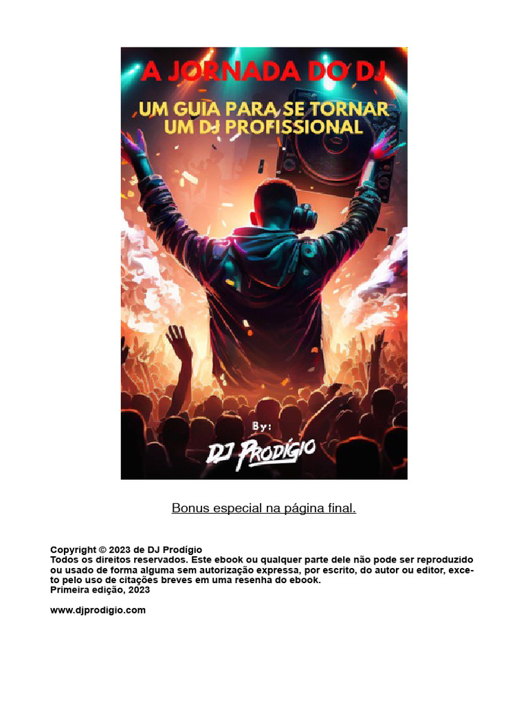 A Jornada de Um DJ - Um Guia para Se Tornar Um DJ Profissional | PDF