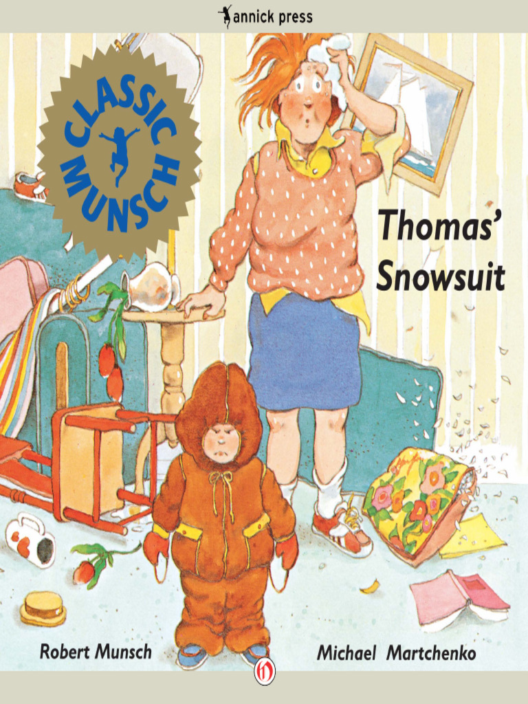 Thomas Snowsuit (Robert N. Munsch) | PDF