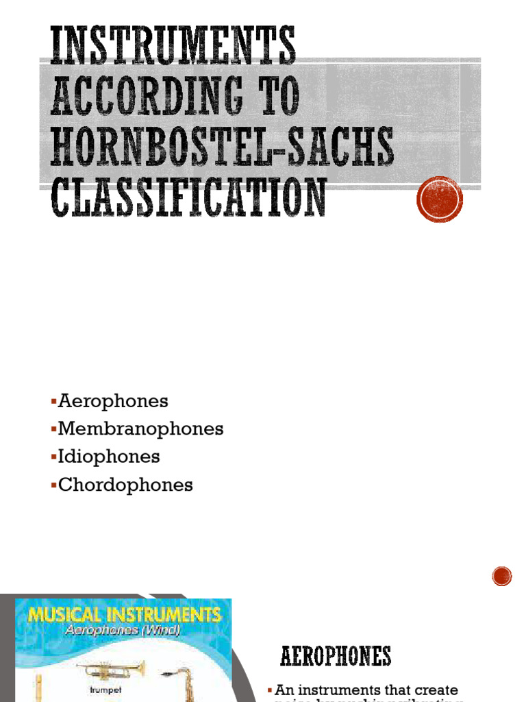 PPT1.2-instruments According To Hornbostel-Sachs Classification | PDF