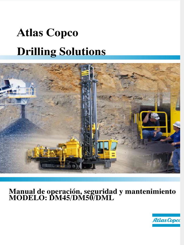 Dokumen - Tips Atlas Copco Dm45 Operacion | PDF