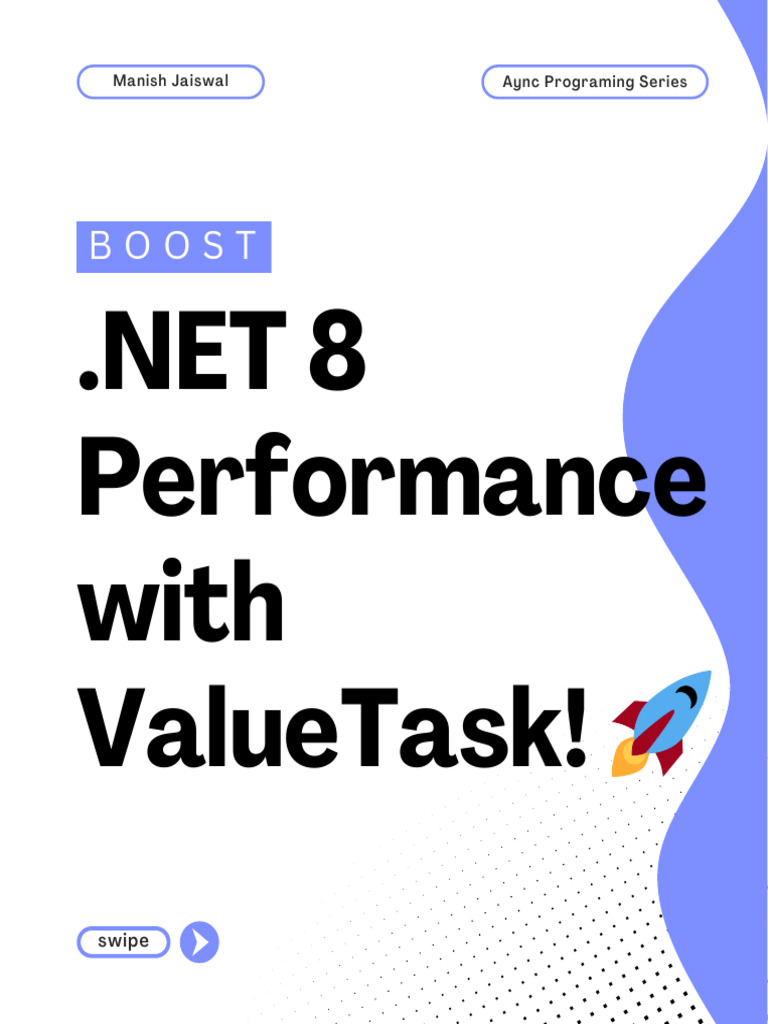 Boost .NET8 Performance With ValueTask | PDF