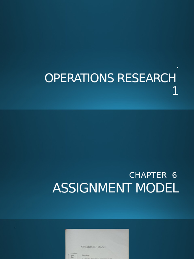 OR 1 Chapter 6 Assignment Model | PDF