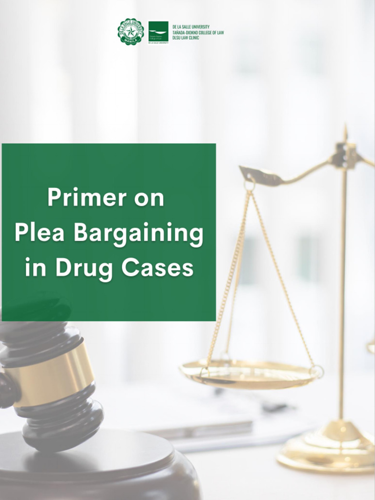 Plea Bargaining in Drug Cases Primer | PDF | Plea | Law