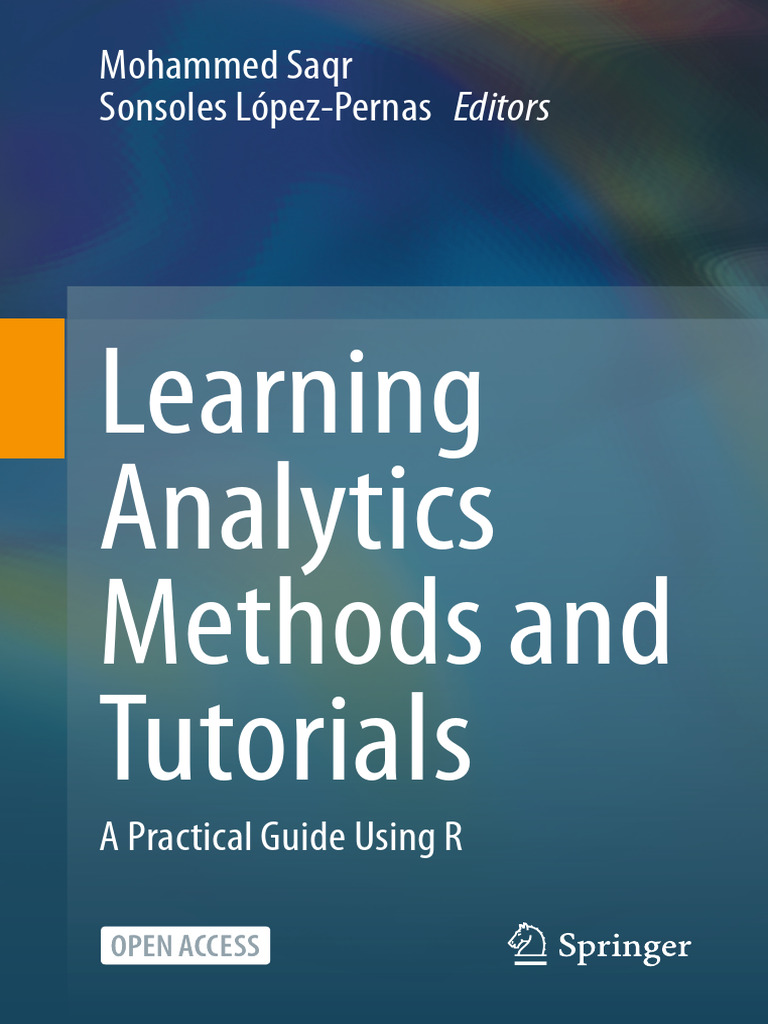 Learning Analytics Methods and Tutorials: Mohammed Saqr Sonsoles López-Pernas | PDF