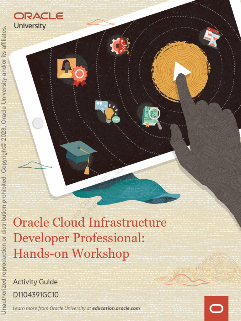 Oracle Cloud Infrastructure Developer Professional: Hands-On Workshop | PDF